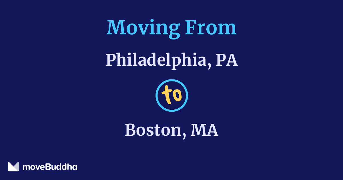 ($1,053) Movers From Philadelphia, PA to Boston, MA