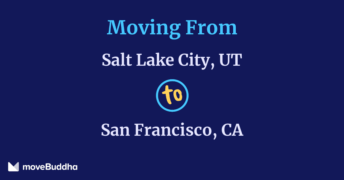 ($1,378) Movers From Salt Lake City, UT to San Francisco, CA