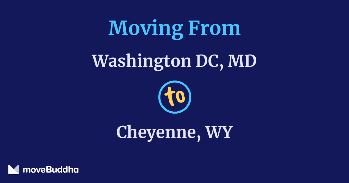 Moving From Washington DC, MD to Cheyenne, WY ($1,121 - $11,750 ...