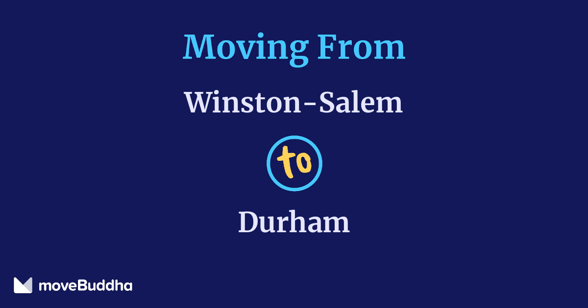 Winston-Salem to Durham, NC Movers & Costs (2026) | moveBuddha