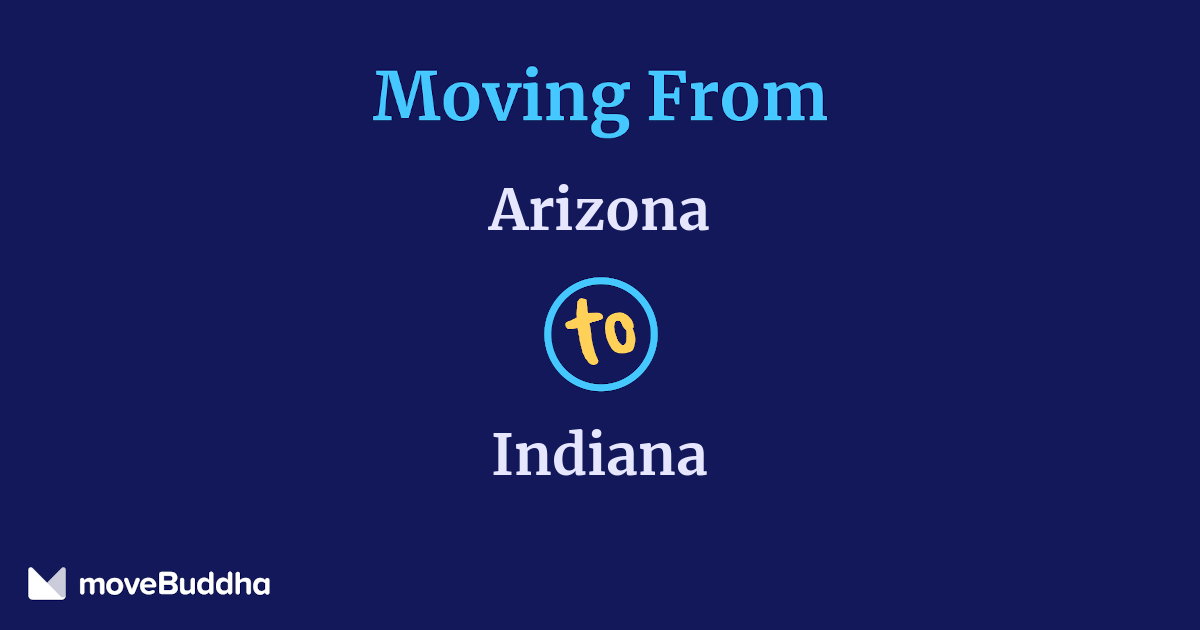 Best Movers from Arizona to Indiana (2026 Cost Data) | moveBuddha