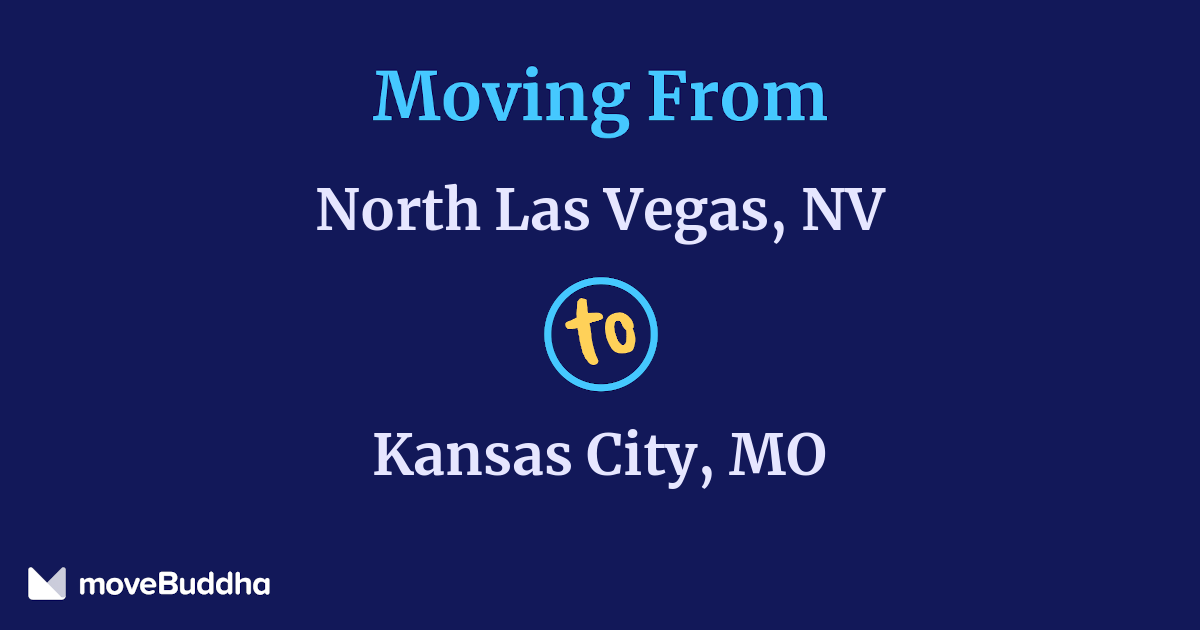 Moving From North Las Vegas, NV to Kansas City, MO ($980 - $10,421 ...