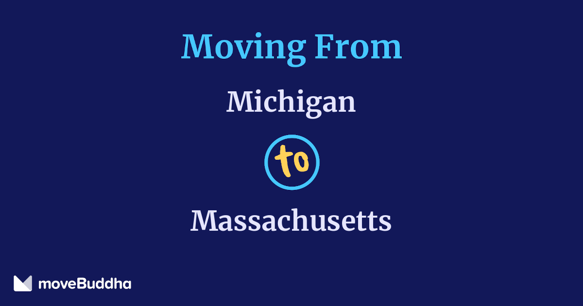 Best Movers from Michigan to Massachusetts (2026 Cost Data) | moveBuddha