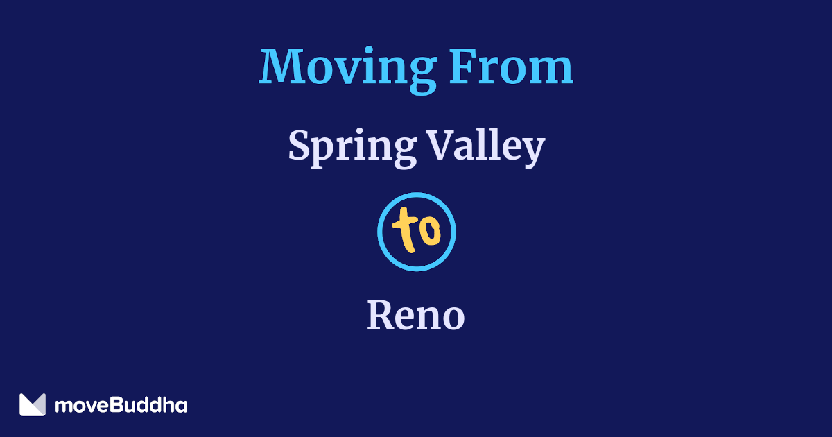 Spring Valley to Reno, NV Movers & Costs (2026) | moveBuddha
