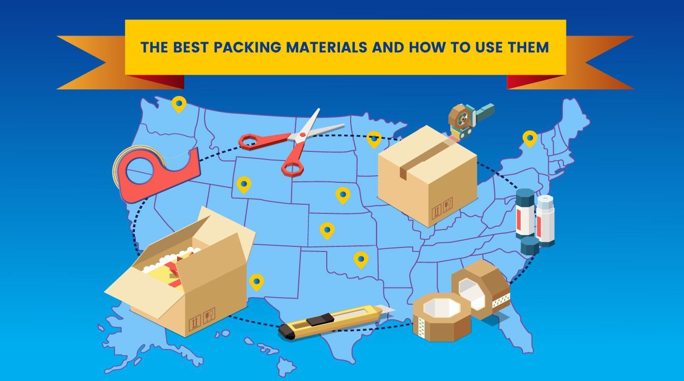 The Best Packing Materials and How to Use Them