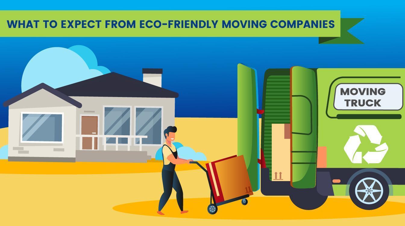 What to Expect From an Eco-Friendly Moving Company | moveBuddha